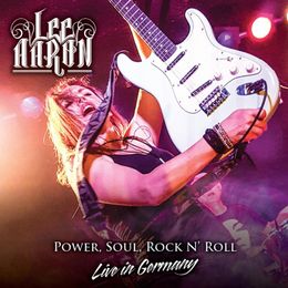 METALVILLE Power,Soul,Rock N'Roll-Live In Germany - Lee Aaron. (CD mit DVD)