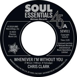 Whenever I'M Without You/All I Need Is You To Love - Chris Clark, The Temptations. (LP)