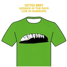 Gebäck In The Days - Live In Hamburg 2016 (CD+DVD) - Fettes Brot. (CD mit DVD)