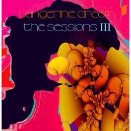 The Sessions Iii - Tangerine Dream. (CD)