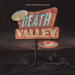 Death Valley Paradise - Kris Barras Band. (CD)