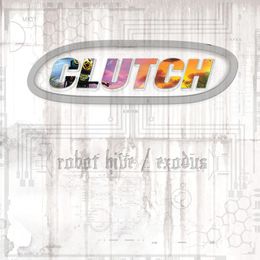 Robot Hive/Exodus (2lp+Gatefold) (Vinyl) - Clutch. (LP)