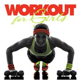 ZYX Music Fitness & Workout: Workout For Girls - Fitness & Workout Mix. (CD)