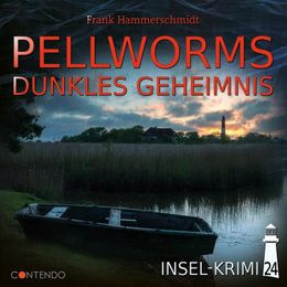 Insel-Krimi 24-Pellworms Dunkles Geheimnis - Insel-Krimi (Hörbuch)