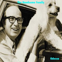 Odessa - The Handsome Family. (CD)