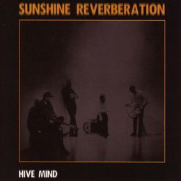Hive Mind - Sunshine Reverberation. (CD)
