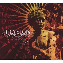 Massacre Someplace Better (Ltd.Digipak) - Elysion. (CD)