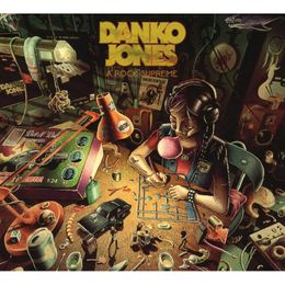 A Rock Supreme (Digipack) - Danko Jones. (CD)