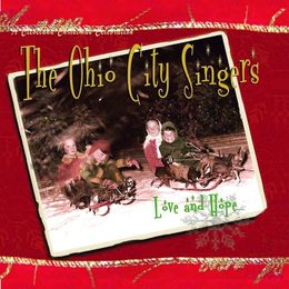 Love And Hope (Cd Digipak) - The Ohio City Singers. (CD)