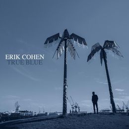 True Blue - Erik Cohen. (CD)