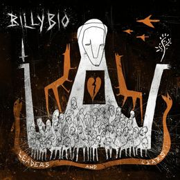 Leaders And Liars (Digipak) - Billybio. (CD)