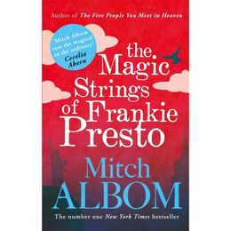Little The Magic Strings of Frankie Presto - Mitch Albom, Kartoniert (TB)