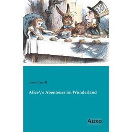 Alice\'s Abenteuer im Wunderland - Lewis Carroll, Kartoniert (TB)