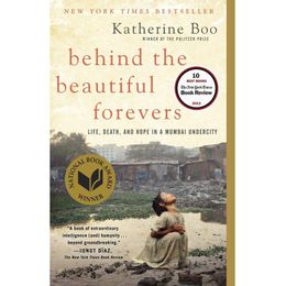 Penguin Random House Behind The Beautiful Forevers - Katherine Boo, Kartoniert (TB)