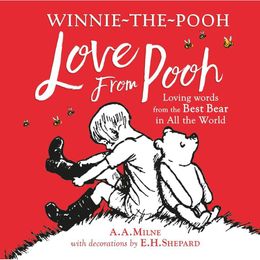 Winnie-the-Pooh: Love From Pooh - A. A. Milne, Gebunden
