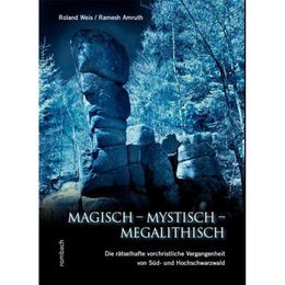 Magisch - Mystisch - Megalithisch - Roland Weis, Gebunden