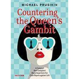 Countering The Queen's Gambit - Michael Prusikin, Kartoniert (TB)