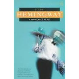 Random House Publishing Group A Moveable Feast - Ernest Hemingway, Taschenbuch