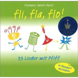 Fli fla flo 33 Lieder mit Pfiff - . (CD)