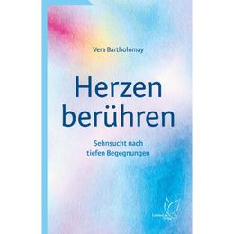 Herzen berühren - Vera Bartholomay, Kartoniert (TB)