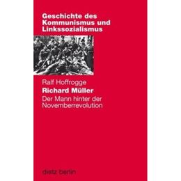 Dietz Richard Müller - Ralf Hoffrogge, Gebunden
