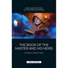 The Book of the Master and His Heirs - Emil Stejnar, Kartoniert (TB)