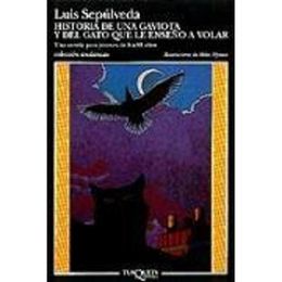 Historia de una gaviota y del gato que le endeno a volar - Luis Sepulveda, Taschenbuch