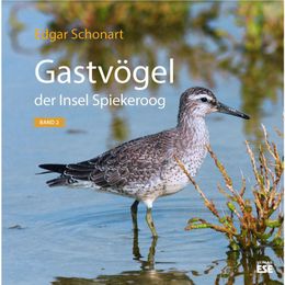 Gastvögel der Insel Spiekeroog 02 - Edgar Schonart, Gebunden