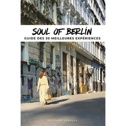 Soul of Berlin - Thomas Jonglez, Kartoniert (TB)