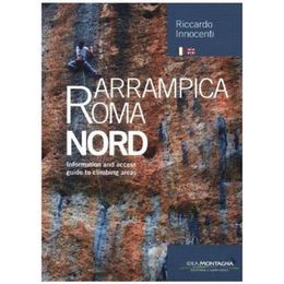 Idea Montagna Arrampica Roma Nord - Riccardo Innocenti, Kartoniert (TB)