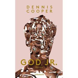 God Jr. - Dennis Cooper, Gebunden