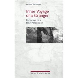 Inner Voyage of a Stranger - Kenjiro Yoshigasaki, Gebunden