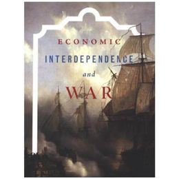 Princeton University Press Economic Interdependence and War - Dale C. Copeland, Kartoniert (TB)