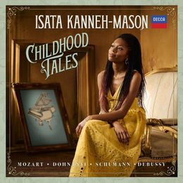 Decca Childhood Tales - Isata Kanneh-Mason. (CD)