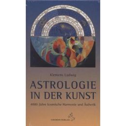 Astrologie in der Kunst - Klemens Ludwig, Gebunden