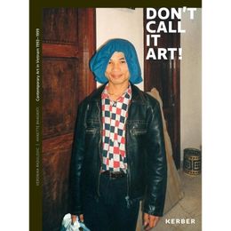 Don't call it Art!, Gebunden