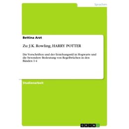 GRIN Zu: J.K. Rowling, HARRY POTTER - Bettina Arzt, Kartoniert (TB)