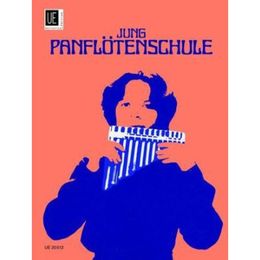 Universal Edition Panflötensschule - Heinz Jung, Kartoniert (TB)