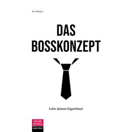 Das Bosskonzept - Kristin-Juliane Helmes, Taschenbuch