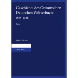Geschichte des Grimmschen Deutschen Wörterbuchs 1863-1908, 2 Teile, Gebunden