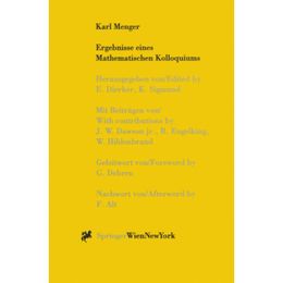 Springer Karl Menger, Ergebnisse eines Mathematischen Kolloquiums, Kartoniert (TB)