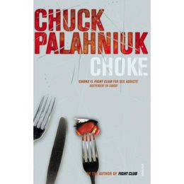 Vintage Choke - Chuck Palahniuk, Kartoniert (TB)