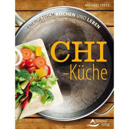 Die Chi-Küche - Michael Dietz, Kartoniert (TB)