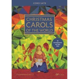 carus Christmas Carols of the World / Weihnachtslieder aus aller Welt, für Chor, Chorleiterband, m. Audio-CD, Kartoniert (TB)