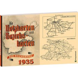 Die Netzkarten und Bezirkskarten der Deutschen Reichsbahn - Gesellschaft (DR-G) 1935, Kartoniert (TB)