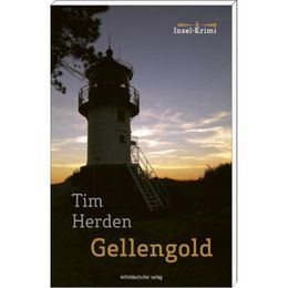 Gellengold - Tim Herden, Kartoniert (TB)