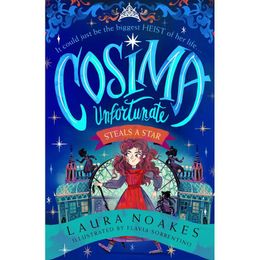 Cosima Unfortunate Steals A Star - Laura Noakes, Taschenbuch