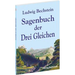 Sagenbuch der Drei Gleichen - Ludwig Bechstein, Kartoniert (TB)