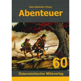 Abenteuer - Edelmaier Johann, Taschenbuch