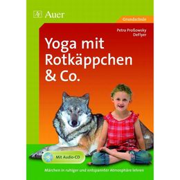 Yoga mit Rotkäppchen & Co., m. 1 CD-ROM - Petra Proßowsky, DeFlyer, Gebunden